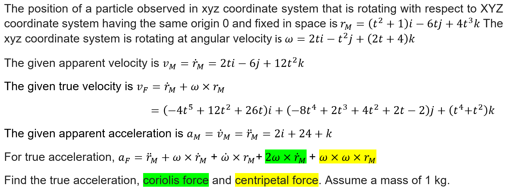 Solved The position of a particle observed in xyz coordinate | Chegg.com