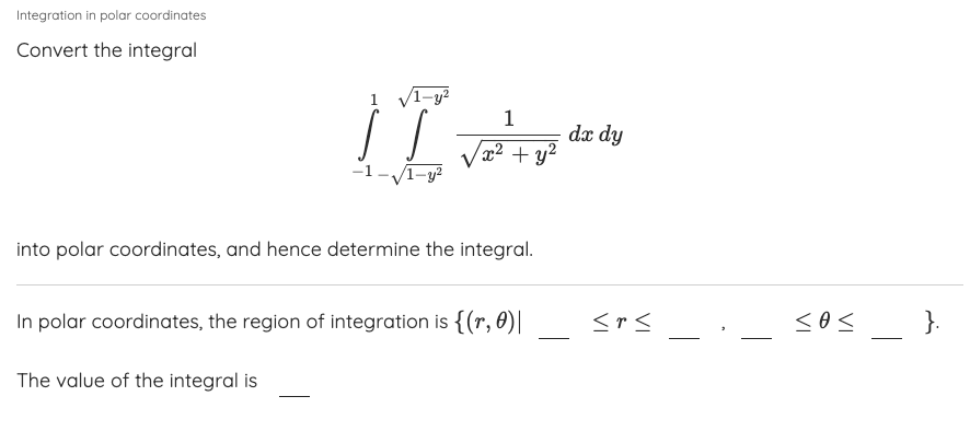 Solved Integration in polar coordinates Convert the integral | Chegg.com