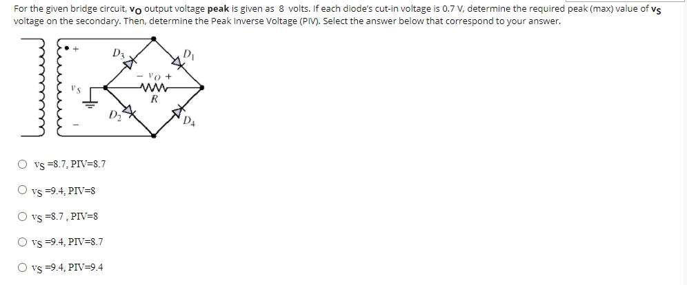 Solved For the given bridge circuit, vo output voltage peak | Chegg.com