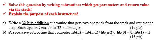 Solve this question by writing subroutines which | Chegg.com