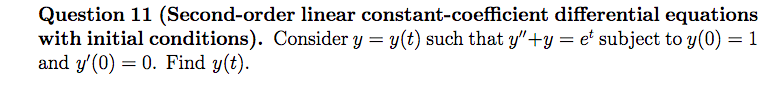 Solved Question 11 (Second-order linear constant-coefficient | Chegg.com
