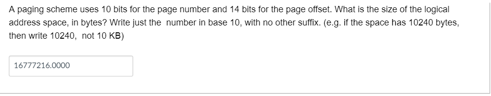 Solved A paging scheme uses 10 bits for the page number and | Chegg.com