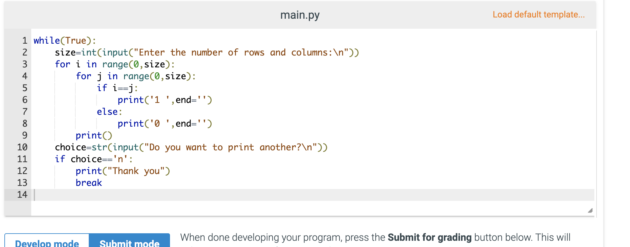 Solved Main py Load Default Template 1 While True 2 Chegg