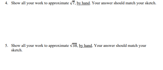 Solved Show all your work to approximate 72, ﻿by hand. Your | Chegg.com