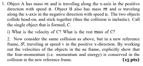 Solved 1. Object A has mass m and is traveling along the | Chegg.com