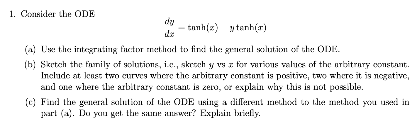 Solved 1. Consider the ODE d = tanh(c) – g tanh(2) (a) Use | Chegg.com