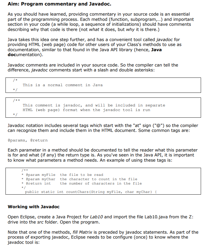 Solved Aim: Program commentary and Javadoc. As you should | Chegg.com