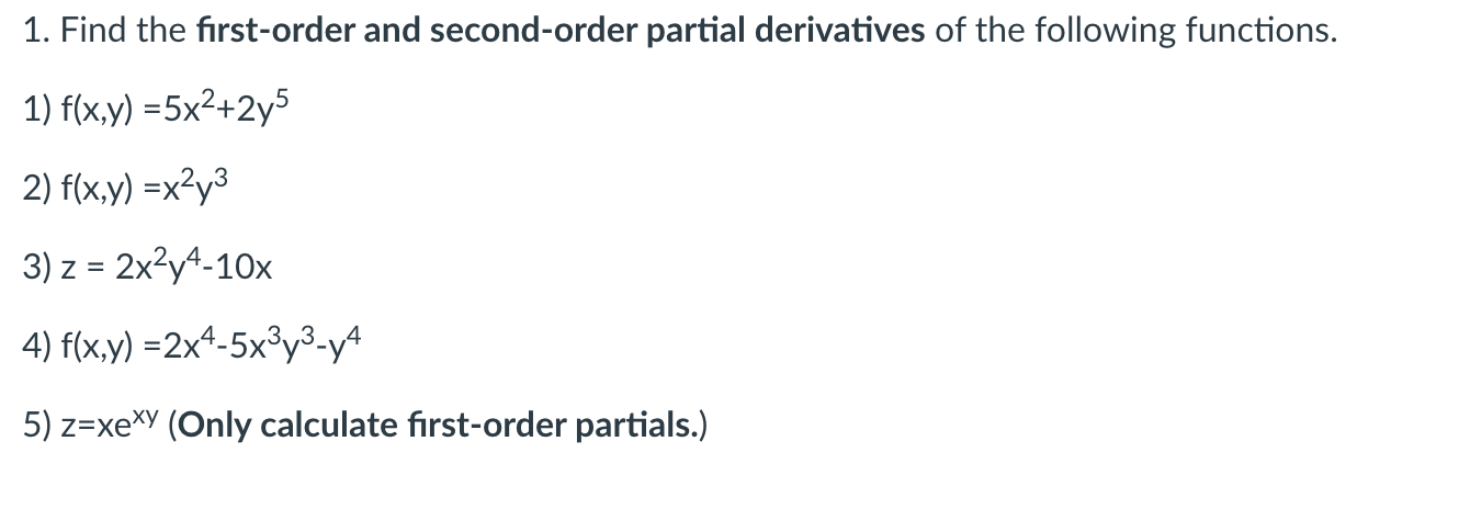 Solved 1. Find the first-order and second-order partial | Chegg.com