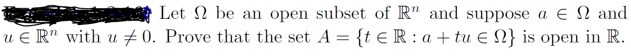 Solved Let Ω be an open subset of Rn and suppose a∈Ω and | Chegg.com