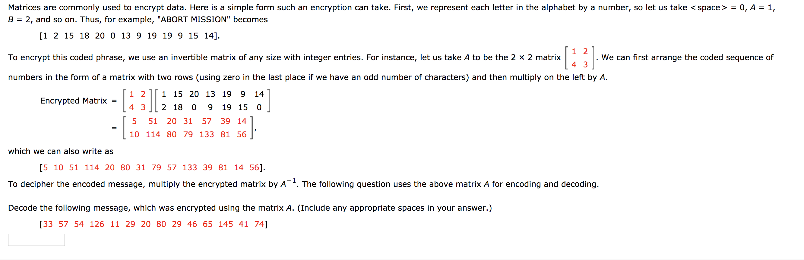 Solved Matrices are commonly used to encrypt data. Here is a | Chegg.com