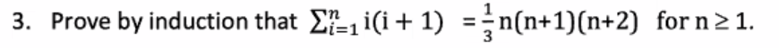 Solved 3. Prove by induction that (?-1 i(i + 1) = | Chegg.com