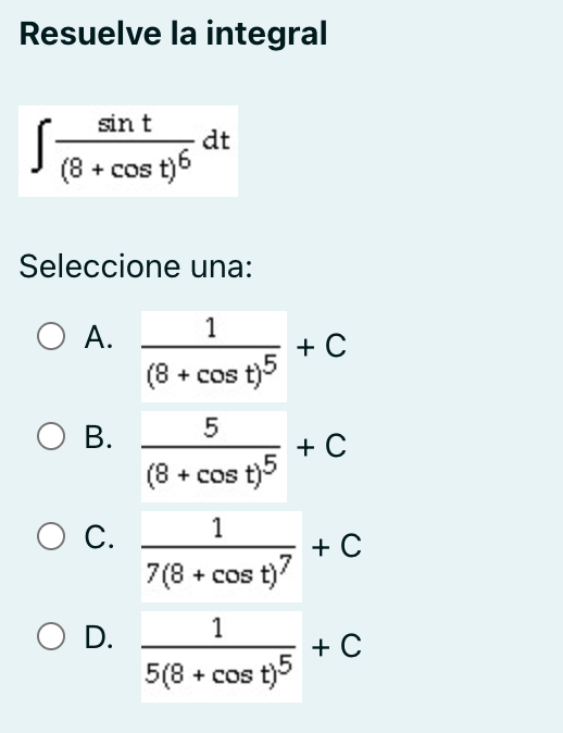 Solved Resuelve la integral∫﻿﻿sint(8+cost)6dtSeleccione | Chegg.com