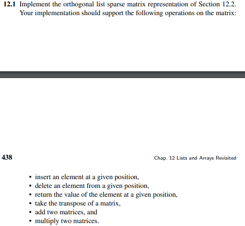 Solved 121 Implement The Orthogonal List Sparse Matrix 