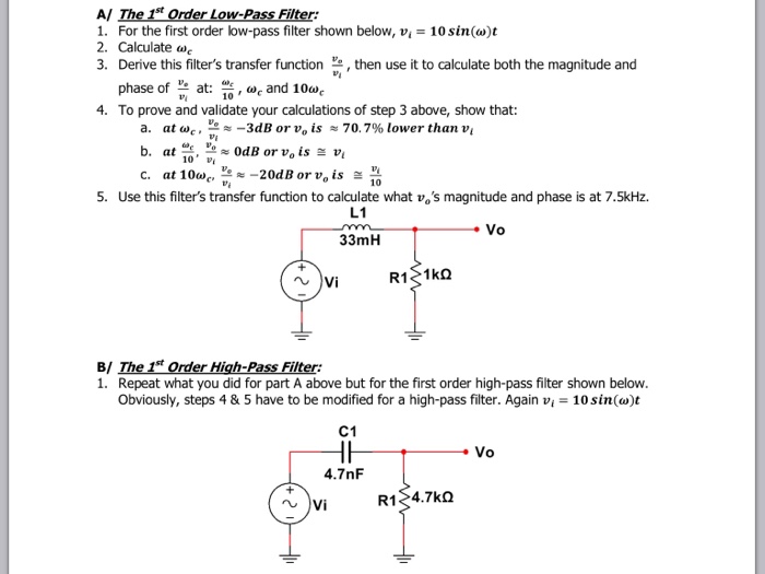 Solved 1. For the first order low-pass filter shown below, v | Chegg.com