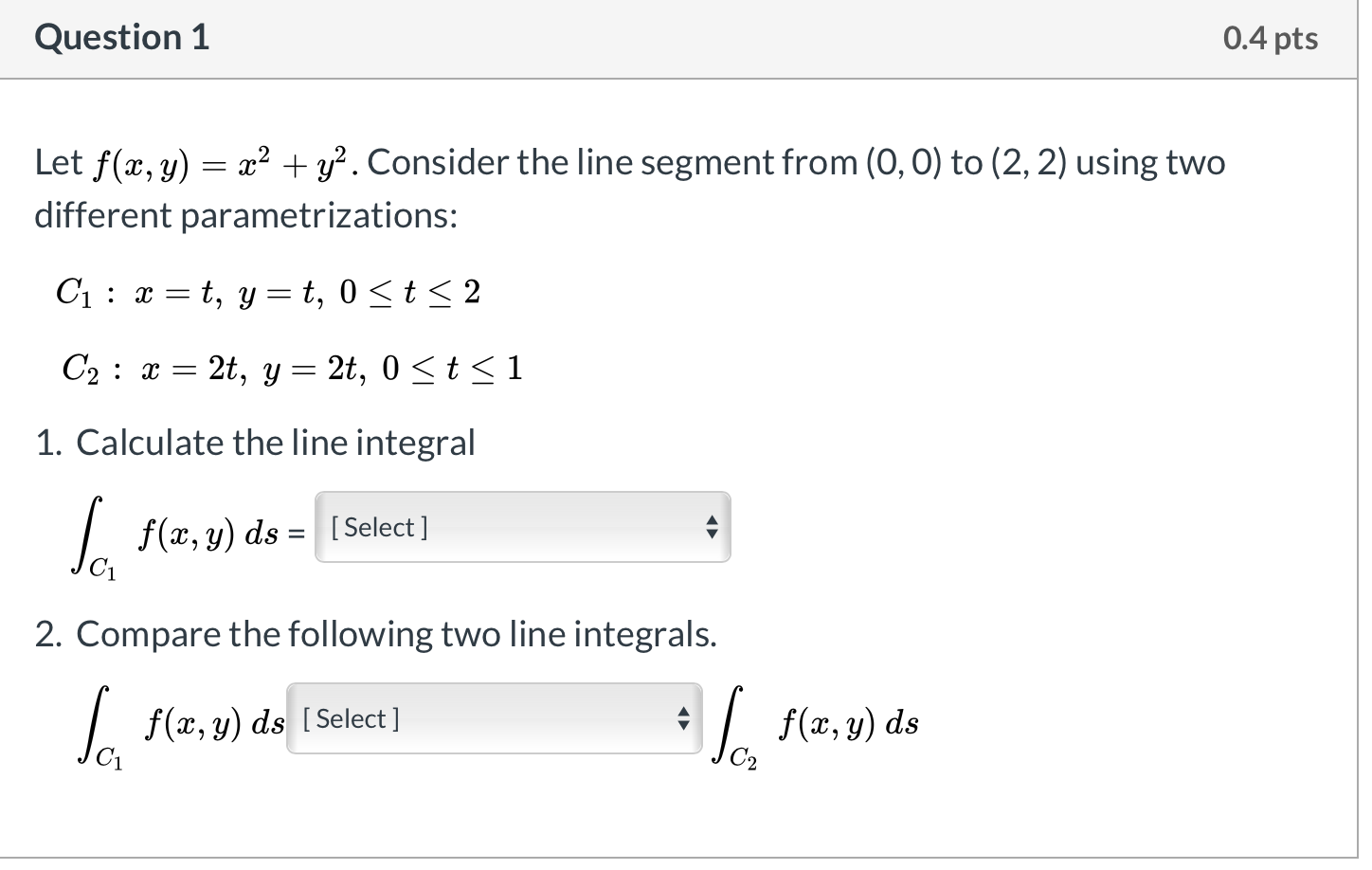 Solved Question 1 0.4 pts Let f(x, y) = x2 + y2. Consider | Chegg.com