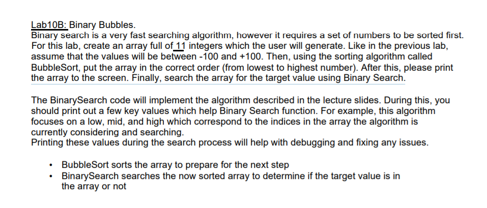 Solved Lab10B: Binary Bubbles. Binary search is a very fast | Chegg.com