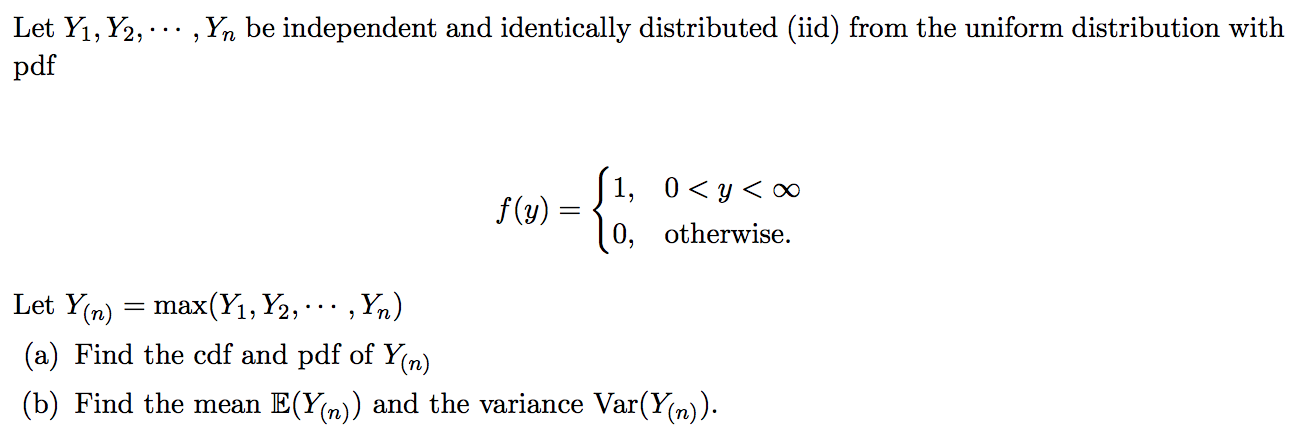 Solved Let Yı, Y2, ... ,Yn be independent and identically | Chegg.com