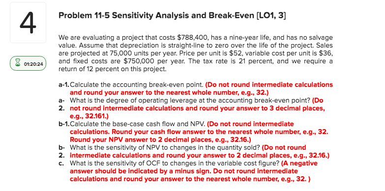 Solved Problem 11-5 Sensitivity Analysis and Break-Even | Chegg.com