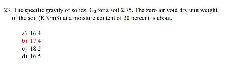 Solved 23. The specific gravity of solids, Gs for a soil | Chegg.com