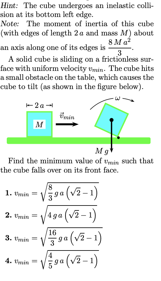 Hint: The cube undergoes an inelastic collision at | Chegg.com