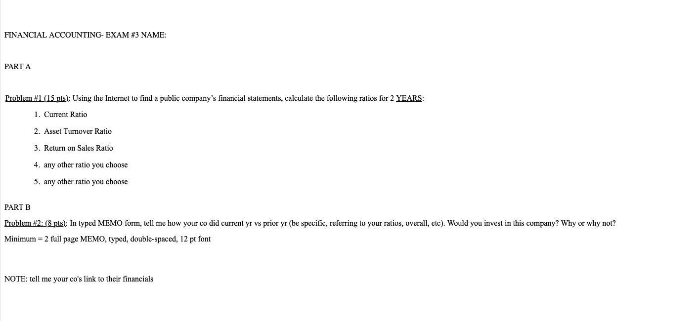 FINANCIAL ACCOUNTING-EXAM #3 NAME: PART A Problem #1 | Chegg.com