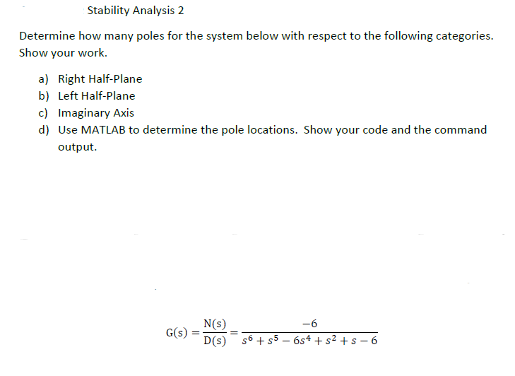 Solved Use Routh Matrix for part a-c and use MATLAB for d | Chegg.com