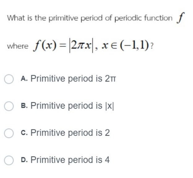 Solved What is the primitive period of periodic function f | Chegg.com