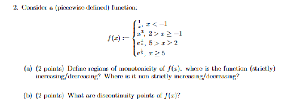 Solved 2. Consider a (picoewisc-defined) function: | Chegg.com