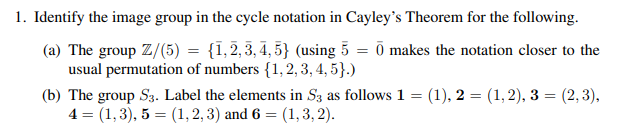 Solved Identify The Image Group In The Cycle Notation In
