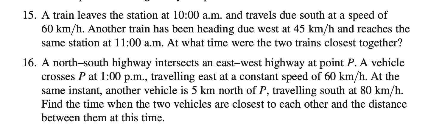 Solved 15. A train leaves the station at 10:00 a.m. and | Chegg.com