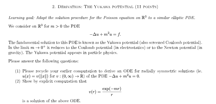 2. DERIVATION: THE YUKAWA POTENTIAL (11 POINTS) | Chegg.com