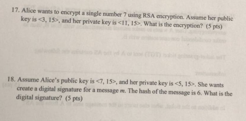 Solved 17. Alice wants to encrypt a single number 7 using | Chegg.com