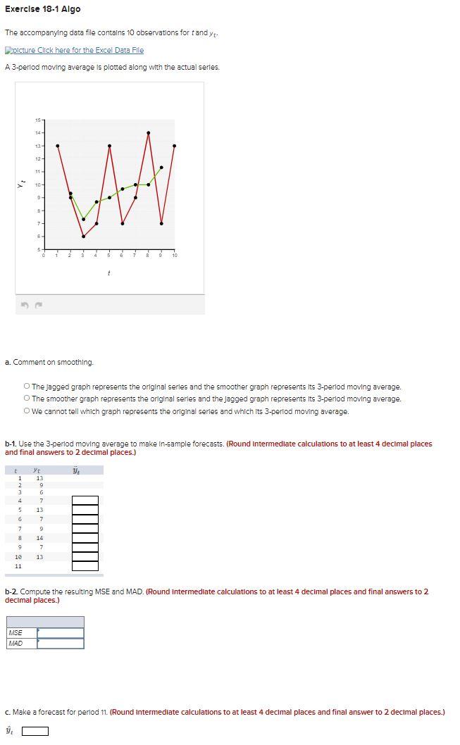 Solved Exercise 18-1 Algo The accompanying data file | Chegg.com