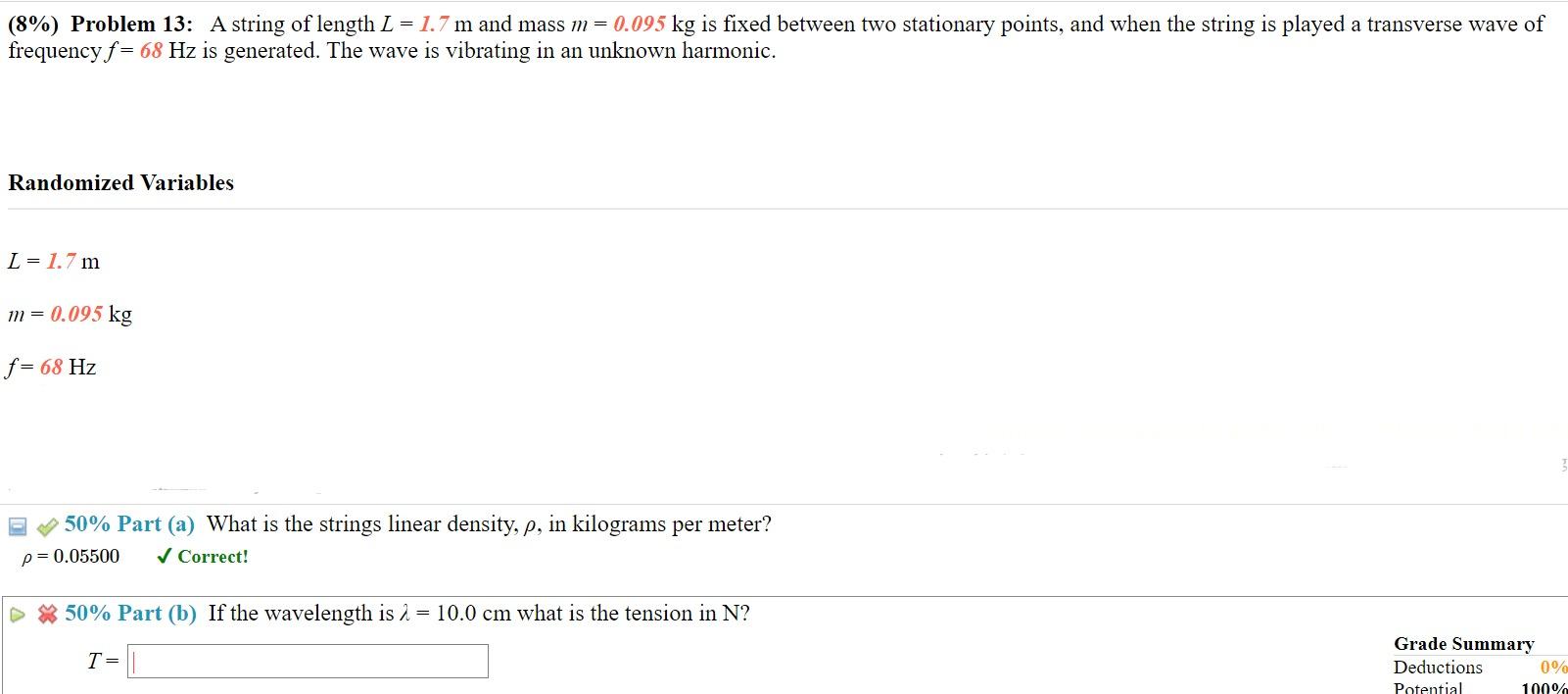 Solved (8\%) Problem 13: A string of length L=1.7 m and mass | Chegg.com