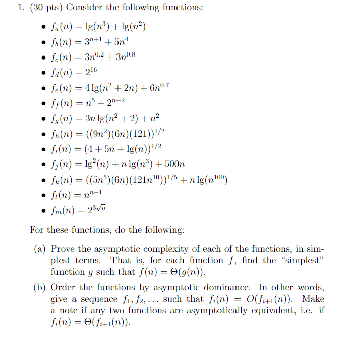 Solved 1. (30 pts) Consider the following functions . f6(n) | Chegg.com