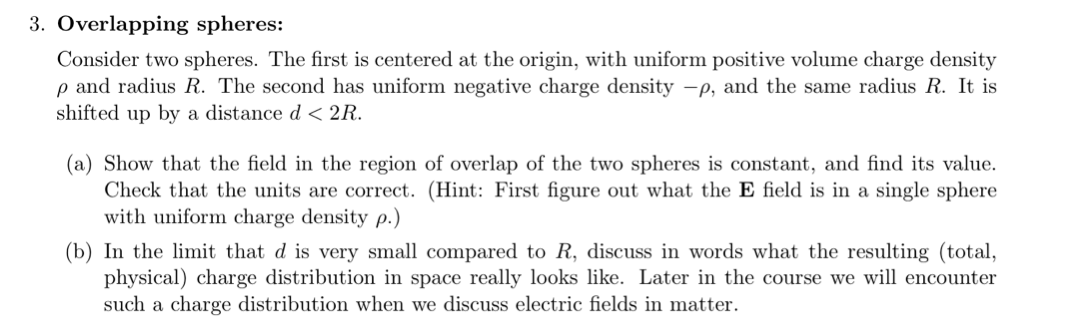 Solved Overlapping spheres:Consider two spheres. The first | Chegg.com