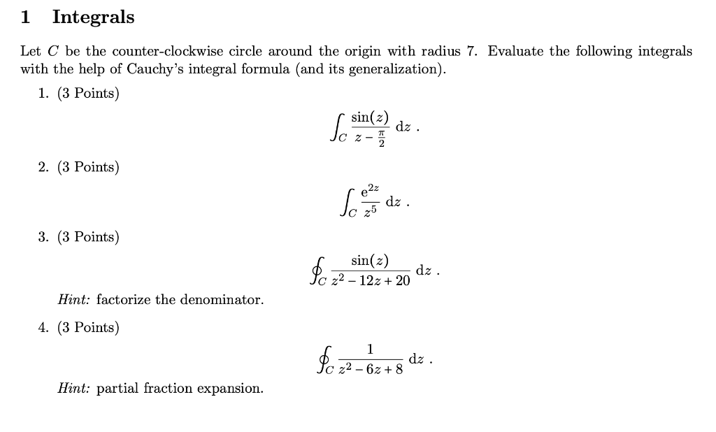 Solved 1 Integrals Let C be the counter-clockwise circle | Chegg.com