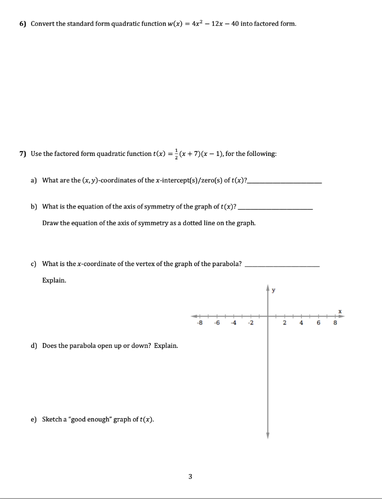 Solved 6) Convert the standard form quadratic function | Chegg.com