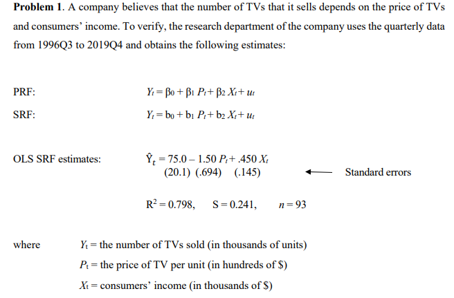 Solved Problem 1. A company believes that the number of TVs | Chegg.com