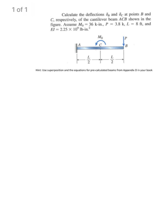 Solved 1 of 1 Calculate the deflections and 8c at points B | Chegg.com