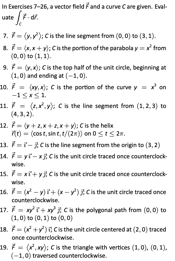Solved In Exercises 7-26, a vector field F and a curve C are | Chegg.com