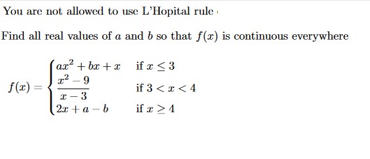 Solved You are not allowed to use L'Hopital rule ' Find all | Chegg.com