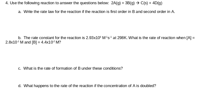 Solved Use the following reaction to answer the questions | Chegg.com