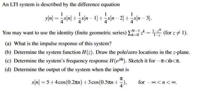 Solved An LTI system is described by the difference equation | Chegg.com