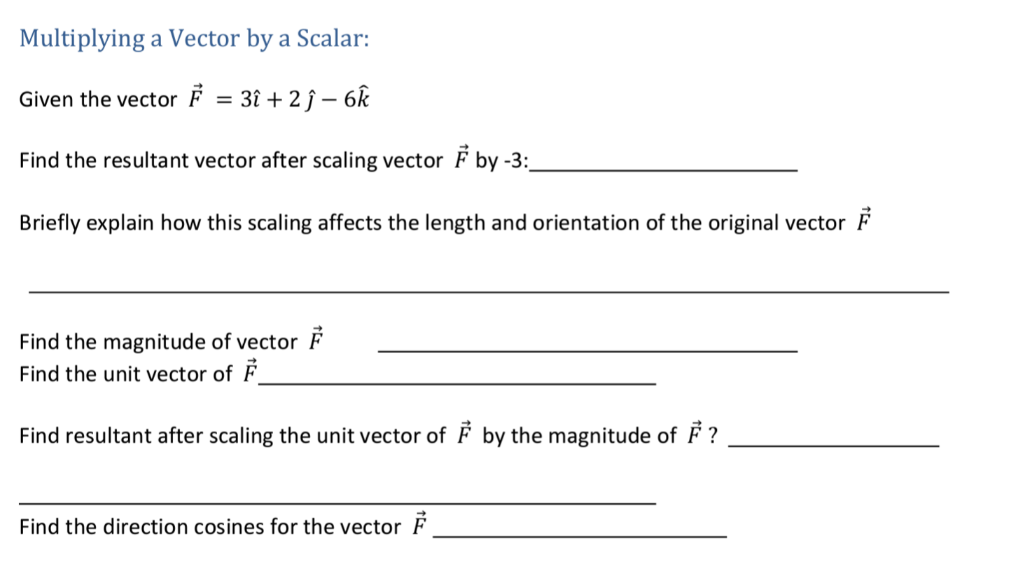 Solved Multiplying a Vector by a Scalar: Given the vector | Chegg.com