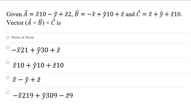 Solved Given A=x^10−y^+z^2,B=−x^+y^10+z^ and C=x^+y^+z^10. | Chegg.com