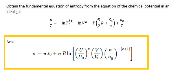 Obtain the fundamental equation of entropy from the | Chegg.com