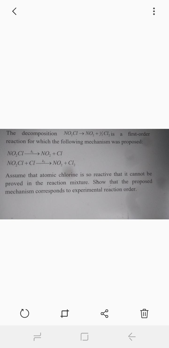 Solved The decomposition NO2Cl→NO2+1/2Cl2 is a first-order | Chegg.com