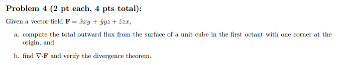 Solved Problem 4 (2 pt each, 4 pts total): Given a vector | Chegg.com