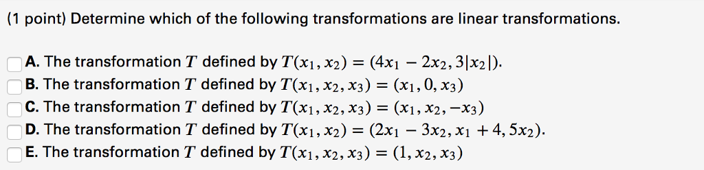 Solved (1 point) Determine which of the following | Chegg.com